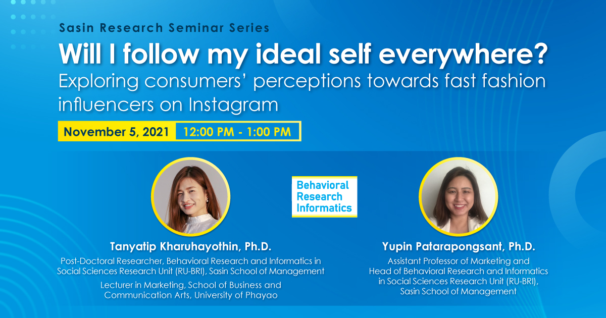 Sasin Research Seminar - Will I follow my ideal self everywhere ...